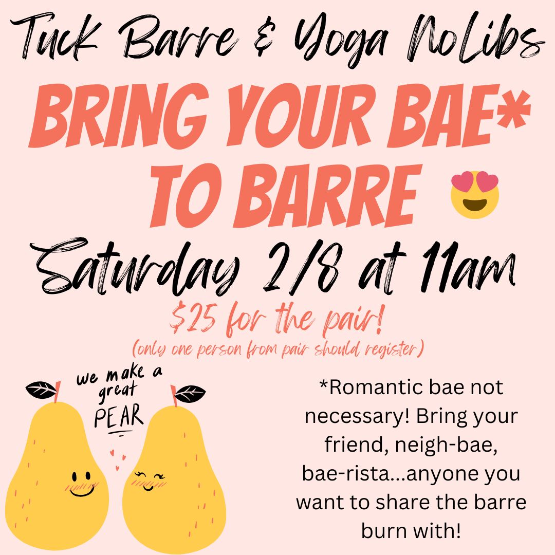 Bring your Bae* to Barre! - NLBID | Northern Liberties Business ...